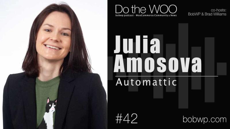 “Do the Woo” Podcast: Testing WooCommerce Releases – Julia Amosova